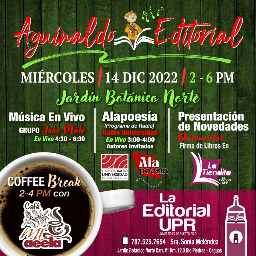 VEN, HOY TRANSMITIMOS EN VIVO DESDE LA EDITORIAL UPR – Alapoesía